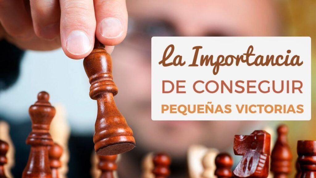 La Importancia de las Pequeñas Victorias en la Vida Diaria ...